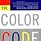 The Color Code: A New Way To See Yourself, Your Relationships, And Life ...