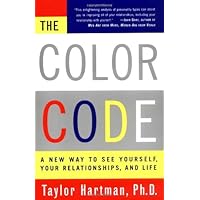 The Color Code: A New Way to See Yourself, Your Relationships, and Life ...