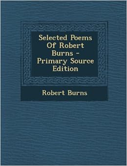 Selected Poems of Robert Burns: Amazon.co.uk: Burns, Robert ...