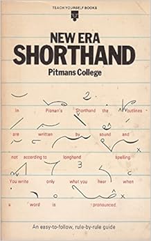 New Era Shorthand (Teach Yourself Books): Amazon.co.uk: Pitmans College ...