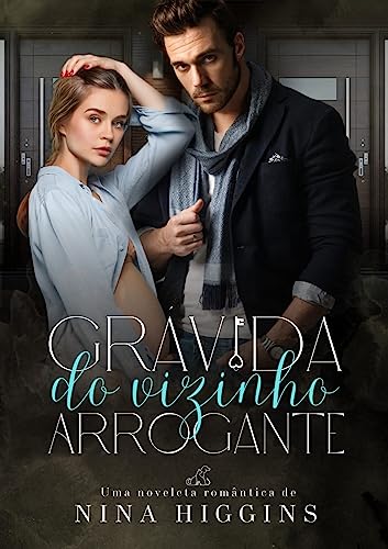 Grávida do Vizinho Arrogante - eBook, Resumo, Ler Online e PDF - por ...