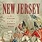 New Jersey: A History of the Garden State: Lurie, Maxine N., Veit ...