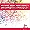 Advanced Health Assessment & Clinical Diagnosis in Primary Care ...