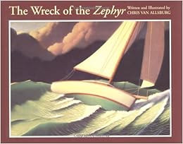 The Wreck of the Zephyr: Van Allsburg, Chris: 0046442330756: Amazon.com ...
