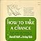 How to Take a Chance: Huff, Darrell: 9780393002638: Amazon.com: Books