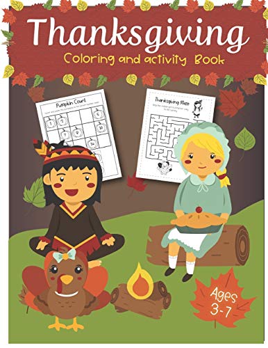 Thanksgiving Coloring and Activity Book ages 3-7: Coloring Pages, Word ...