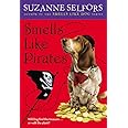 Smells Like Pirates (Smells Like Dog, 3): Selfors, Suzanne ...