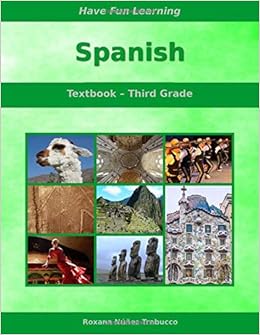 Have Fun Learning Spanish - Third Grade: Textbook: Nunez Trabucco ...