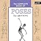 The Complete Book of Poses for Artists: A comprehensive photographic ...