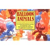 Captain Visual's Big Book Of Balloon Art: A Complete Book of ...