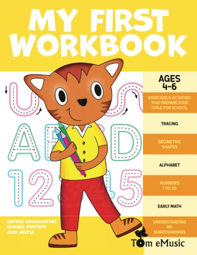 My First Workbook: Pen Control, Line Tracing, Alphabet, Numbers, Slight ...