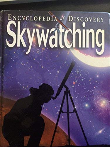 Encyclopedia of Discovery Skywatching: Robert Burnham, Dr. John O'Byrne ...