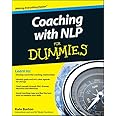 Amazon.com: Coaching With NLP For Dummies: 9780470972267: Burton: Books