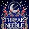Threadneedle: The New Magical Debut Novel of Summer 2021: Amazon.co.uk ...