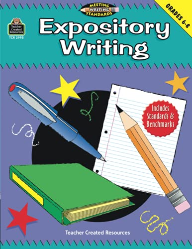 Amazon.com: Expository Writing, Grades 6-8 (Meeting Writing Standards ...