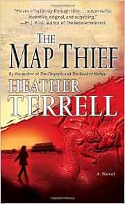 Amazon.com: The Map Thief: A Novel (9780345494696): Heather Terrell: Books