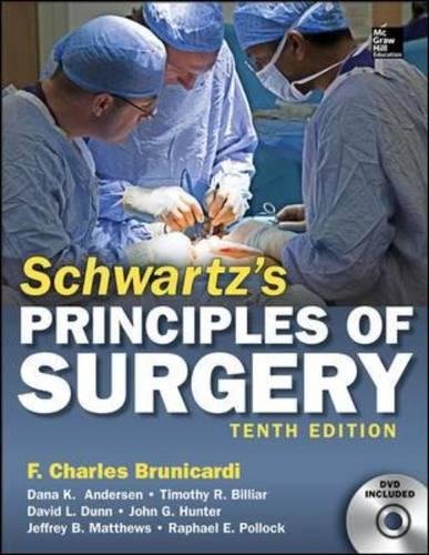 Schwartz's Principles of Surgery, 10th edition (DVD Included)