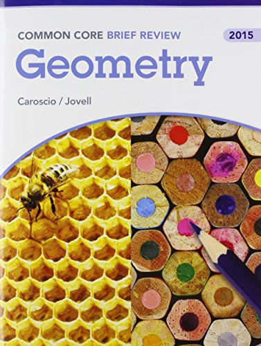 Amazon.com: BRIEF REVIEW MATH 2015 COMMON CORE GEOMETRY STUDENT EDITION ...