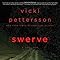 Amazon.com: Swerve: 9781476798578: Pettersson, Vicki: Books