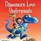 Dinosaurs Love Underpants: Amazon.co.uk: Freedman, Claire, Cort, Ben ...