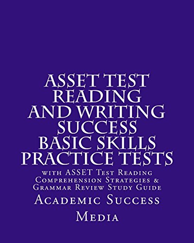 ASSET Test Reading and Writing Success Basic Skills Practice Tests ...