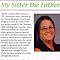 My Sister the Father: Meri Whitaker: 9789789632497: Amazon.com: Books