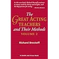 The Great Acting Teachers and Their Methods (Career Development Book ...