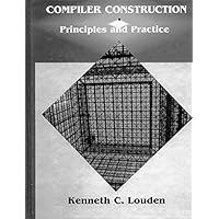 Compiler Construction: Principles and Practice: Louden, Kenneth C ...