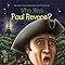 Who Was Paul Revere?: Roberta Edwards, John O'Brien: 9780448457154 ...