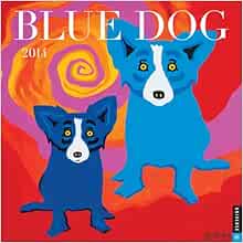 Blue Dog 2014 Wall Calendar: Rodrigue, George: 0676728026297: Amazon ...