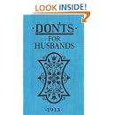 Don'ts for Husbands - Kindle edition by Blanche Ebbutt. Politics ...