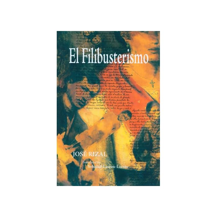 Buy El Filibusterismo by Jose Rizal (translated by Soledad Locsin ...