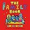 The Family Book: Parr, Todd: 9780316070409: Amazon.com: Books