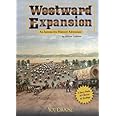 Westward Expansion: An Interactive History Adventure (You Choose ...