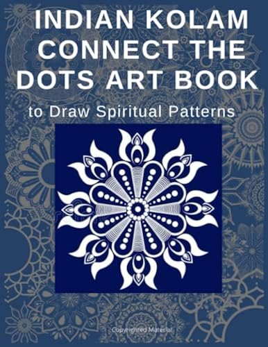 Indian Kolam Connect the Dots Art Book to Draw Spiritual Patterns ...