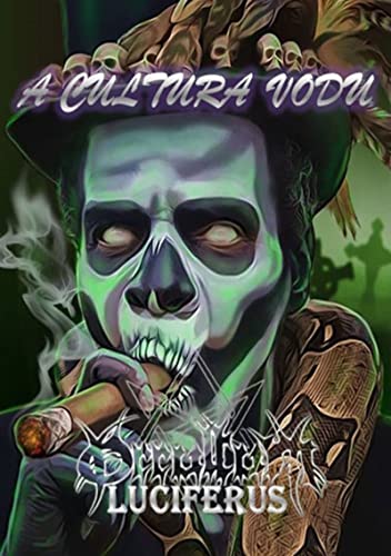A Cultura Vodu - eBook, Resumo, Ler Online e PDF - por Occultum Luciferus