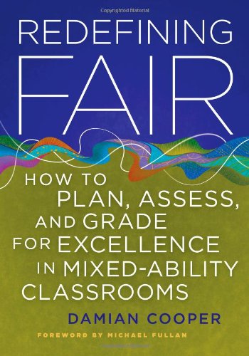 Amazon.com: Redefining Fair: How to Plan, Assess, and Grade for ...