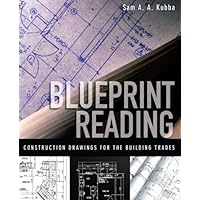 Blueprint Reading: Construction Drawings for the Building Trade (P/L ...