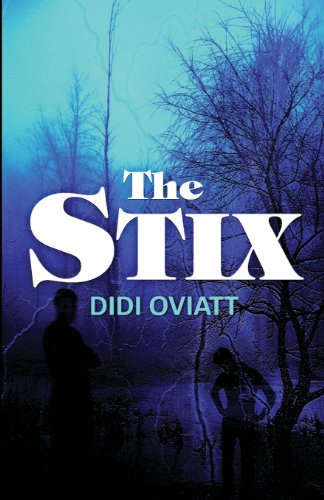 The Stix: Oviatt, Didi: 9781627727594: Amazon.com: Books