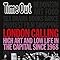 London Calling (Time Out Guides): Amazon.co.uk: Time Out Guides Ltd ...