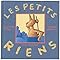 Amazon.fr - Les Petits Riens - Brami, Elisabeth, Bertrand, Philippe ...