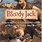 Bloody Jack: Being an Account of the Curious Adventures of Mary "Jacky ...
