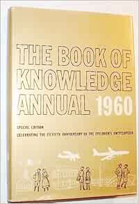 The Book of Knowledge Annual 1960: Grolier: Amazon.com: Books