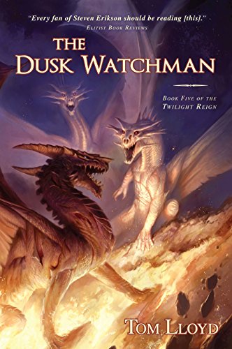 Dusk Watchman (The Twilight Reign, Book Five): Lloyd, Tom ...