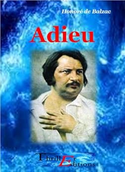 Amazon.com: Adieu (French Edition) eBook: Honoré de Balzac: Kindle Store