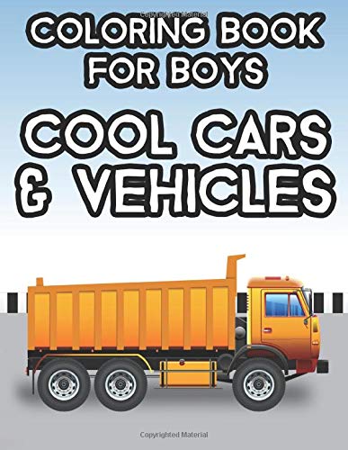 Coloring Book Cars, Trains, Tractors, Planes and More: Things That Go ...