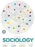Amazon.com: Introduction to Sociology (Seagull Ninth Edition) (9780393922233): Anthony Giddens ...