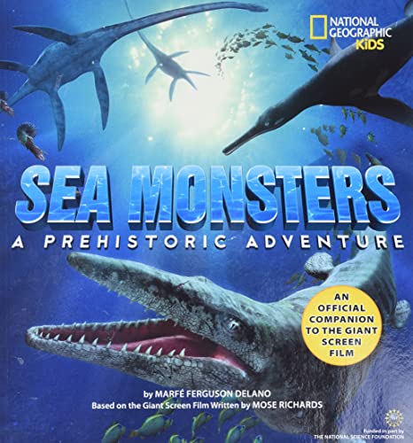 Sea Monsters: A Prehistoric Adventure: Delano, MarfÃ©: 9781426301629 ...