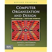 Computer Organization and Design: The Hardware/Software Interface (The ...
