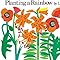 Planting a Rainbow: Ehlert, Lois, Ehlert, Lois: 9780152046330: Amazon ...